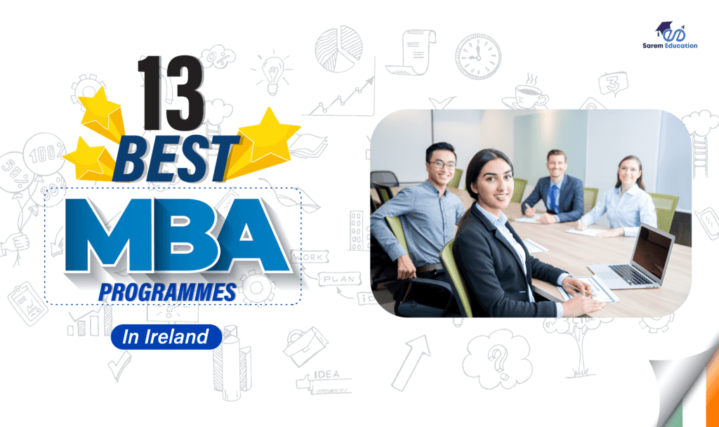 Best MBA Courses in Ireland: Discover Your Future Career Path